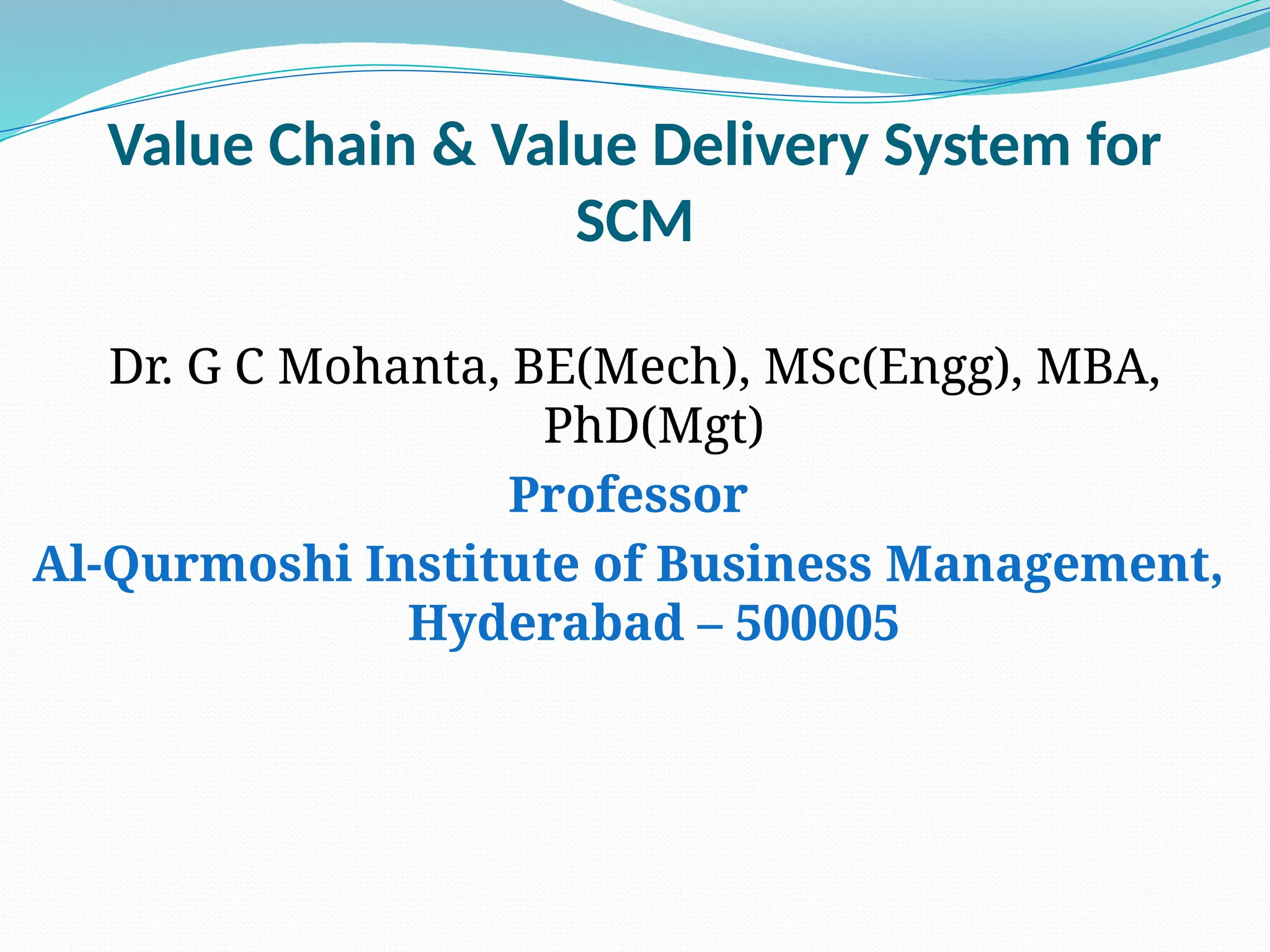 VALUE CHAIN & DELIVERY SYSTEM OF SCM(1).pptx