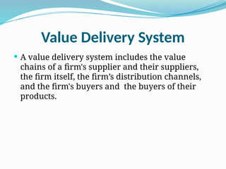VALUE CHAIN & DELIVERY SYSTEM OF SCM(1).pptx