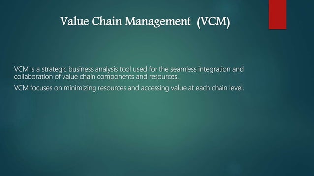 Value chain management (vcm) english | PPTX | Logistics | Business