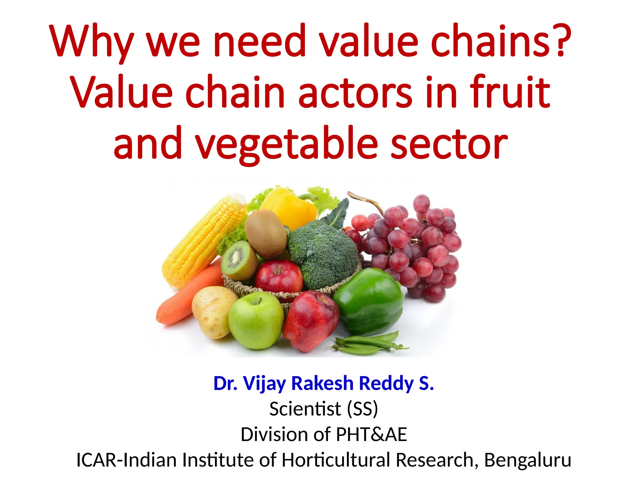 Value Chain of perishable horticultural commodities | PPTX