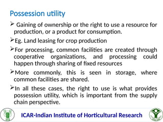 Value Chain of perishable horticultural commodities | PPTX