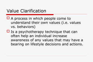 Value, Clarification of Value, Ethics.ppt