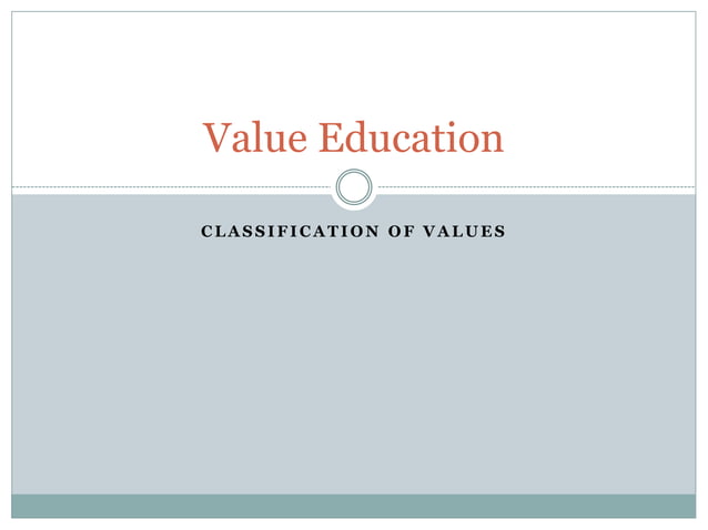 CLASSIFICATION OF VALUES | PPTX
