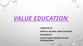 Value education - Self discipline and the maintenance of class | PPTX