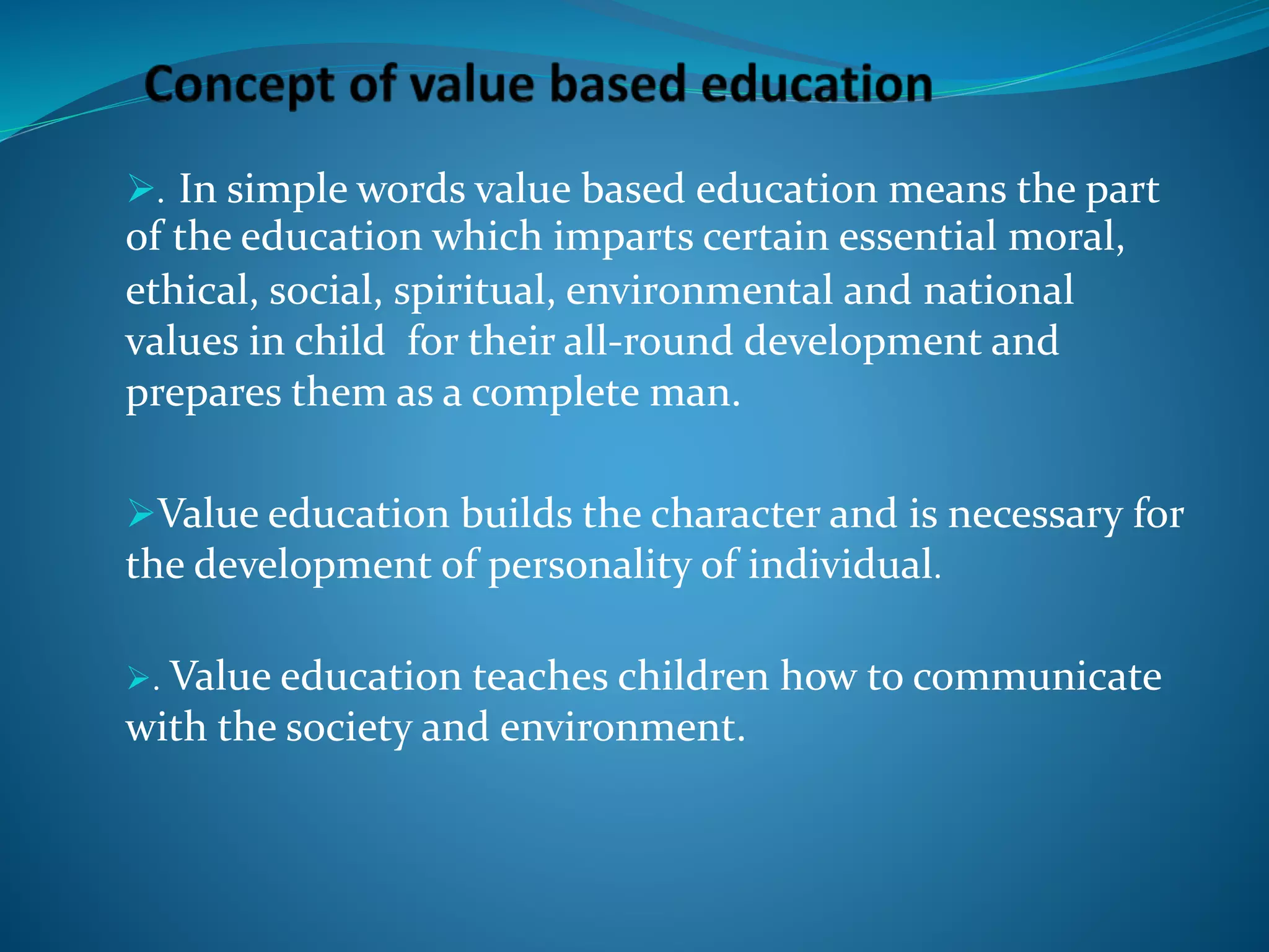 A FRAME WORK FOR VALUE EDUCATION IN SCHOOLS | PPT