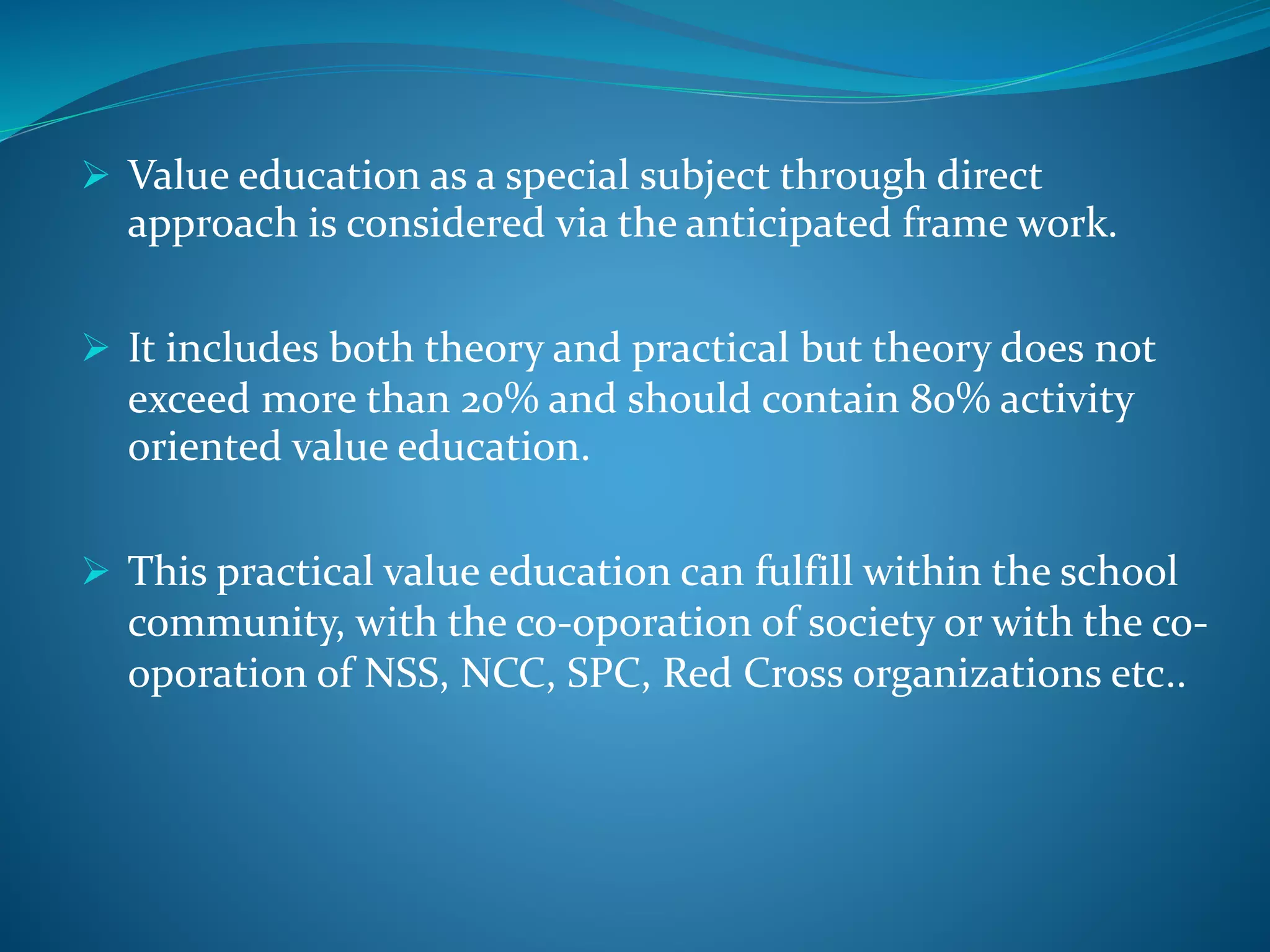 A FRAME WORK FOR VALUE EDUCATION IN SCHOOLS | PPTX