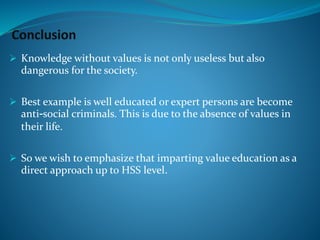 A FRAME WORK FOR VALUE EDUCATION IN SCHOOLS | PPTX