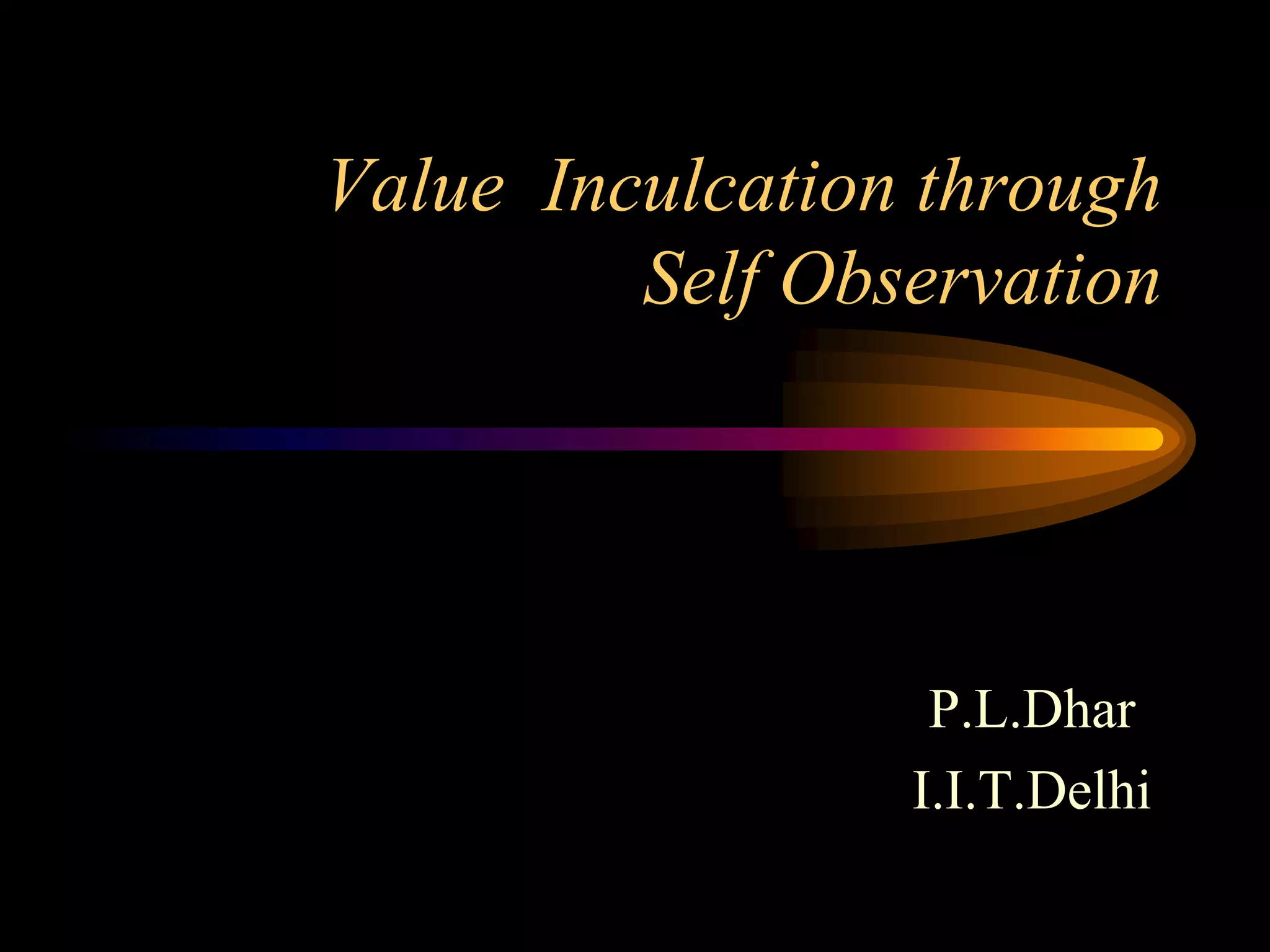 Value edu self observation | PPT