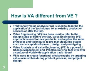 Value Engineering And Value Analysis | PPSX