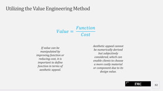 Value Engineering: An Intersection of Economics, Engineering Design ...