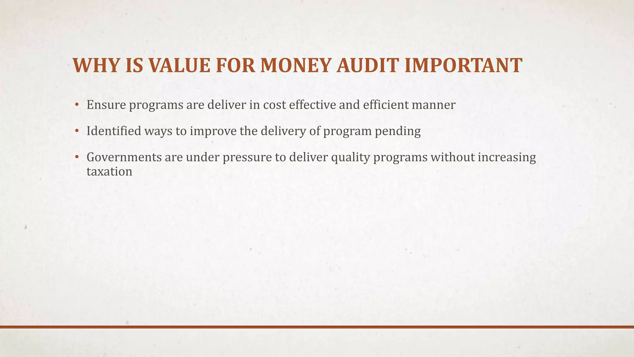 Value for Money and Comprehensive Auditing: All you need to know | PPTX