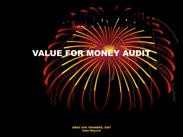 Value for money audit | PPT