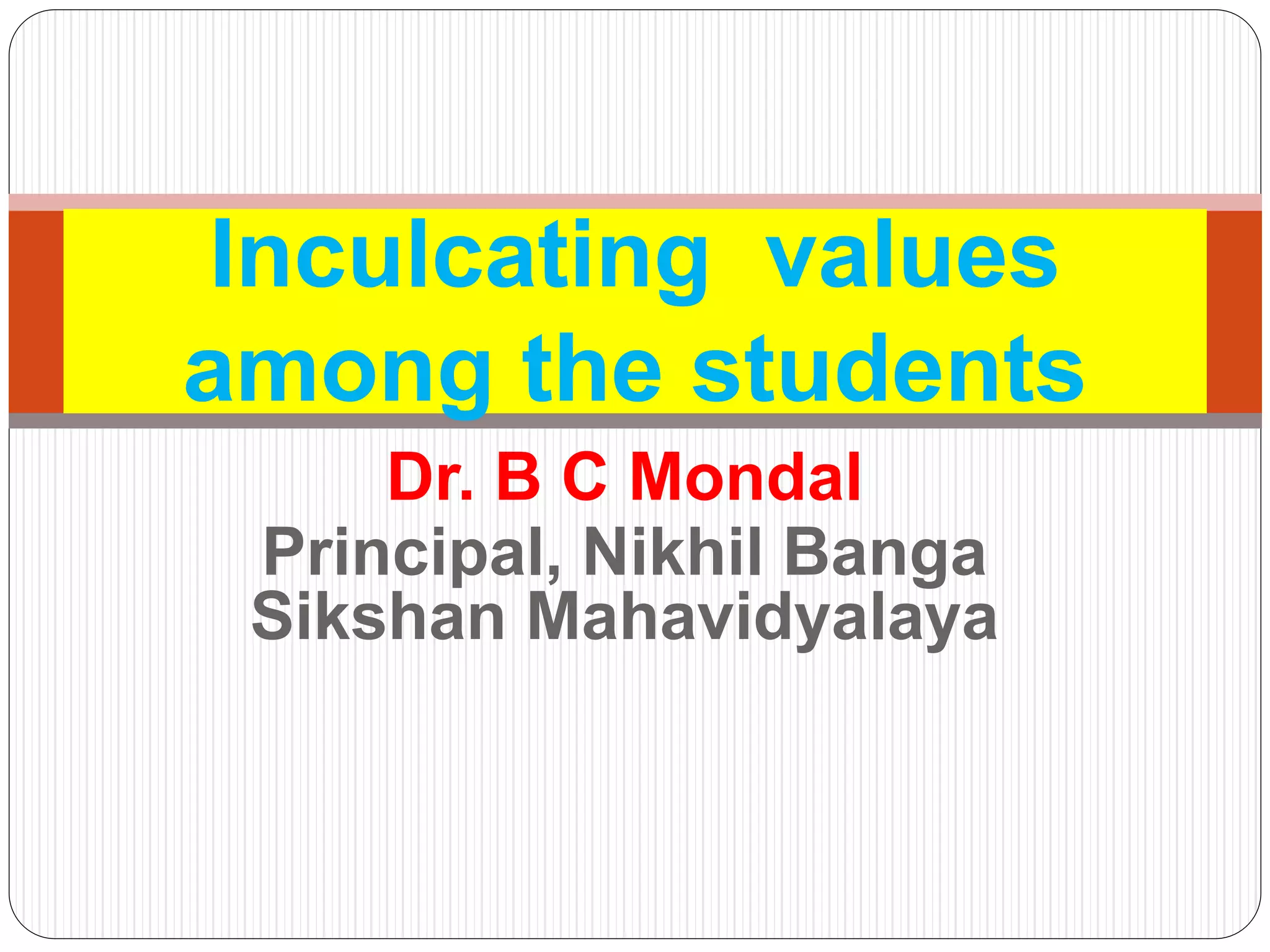 Value inculcation through teaching | PPTX