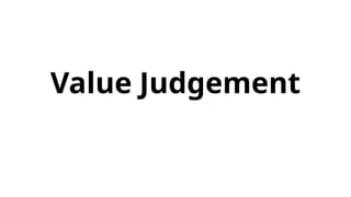 ValueJudgment.pptx for students nicenicen | PPTX