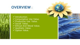 Value of biodiversity | PPTX