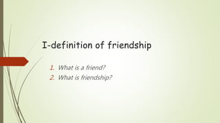 Value of Friendship By PNC | PPTX