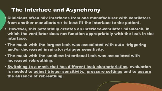 Value of ventilator mode and interface in regulating patient ventilator ...