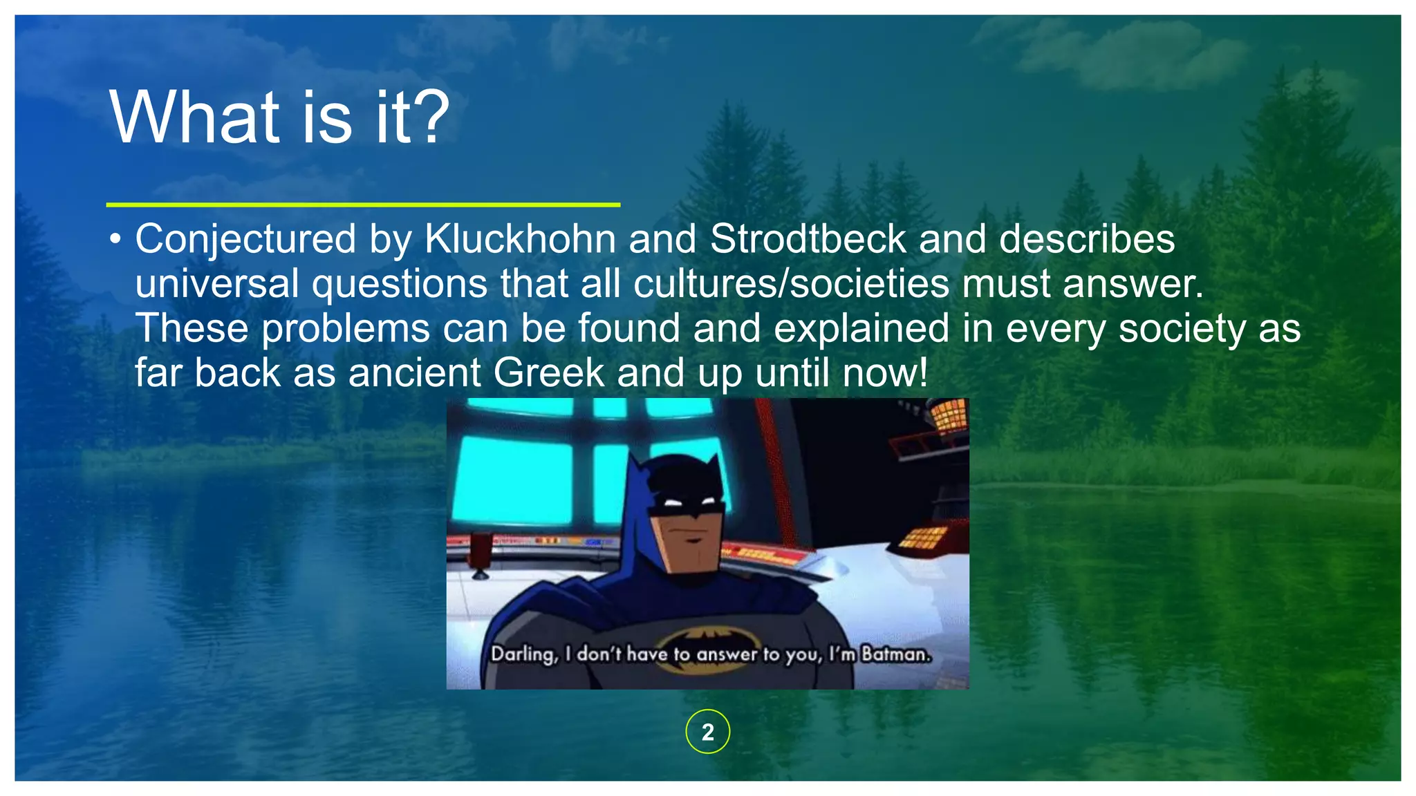 Value Orientation Theory - Kluckhohn | PPTX