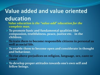 Value oriented education ppt.by kattalimuj | PPT