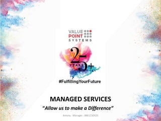 Value point system managed services | PPT