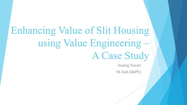 Value engineering case study ppt | PPTX | Business | Business and Finance