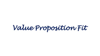 Value Proposition Fit and Business Fit.pptx