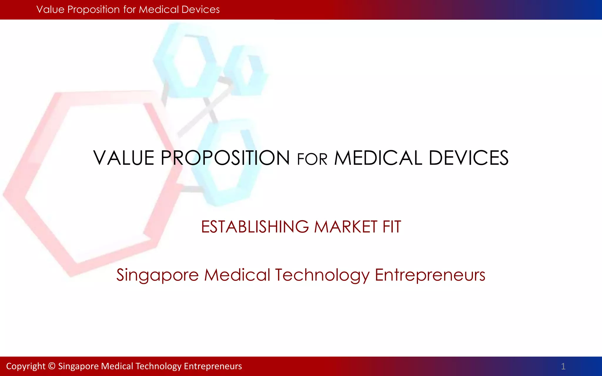 Value proposition for medical devices | PPTX