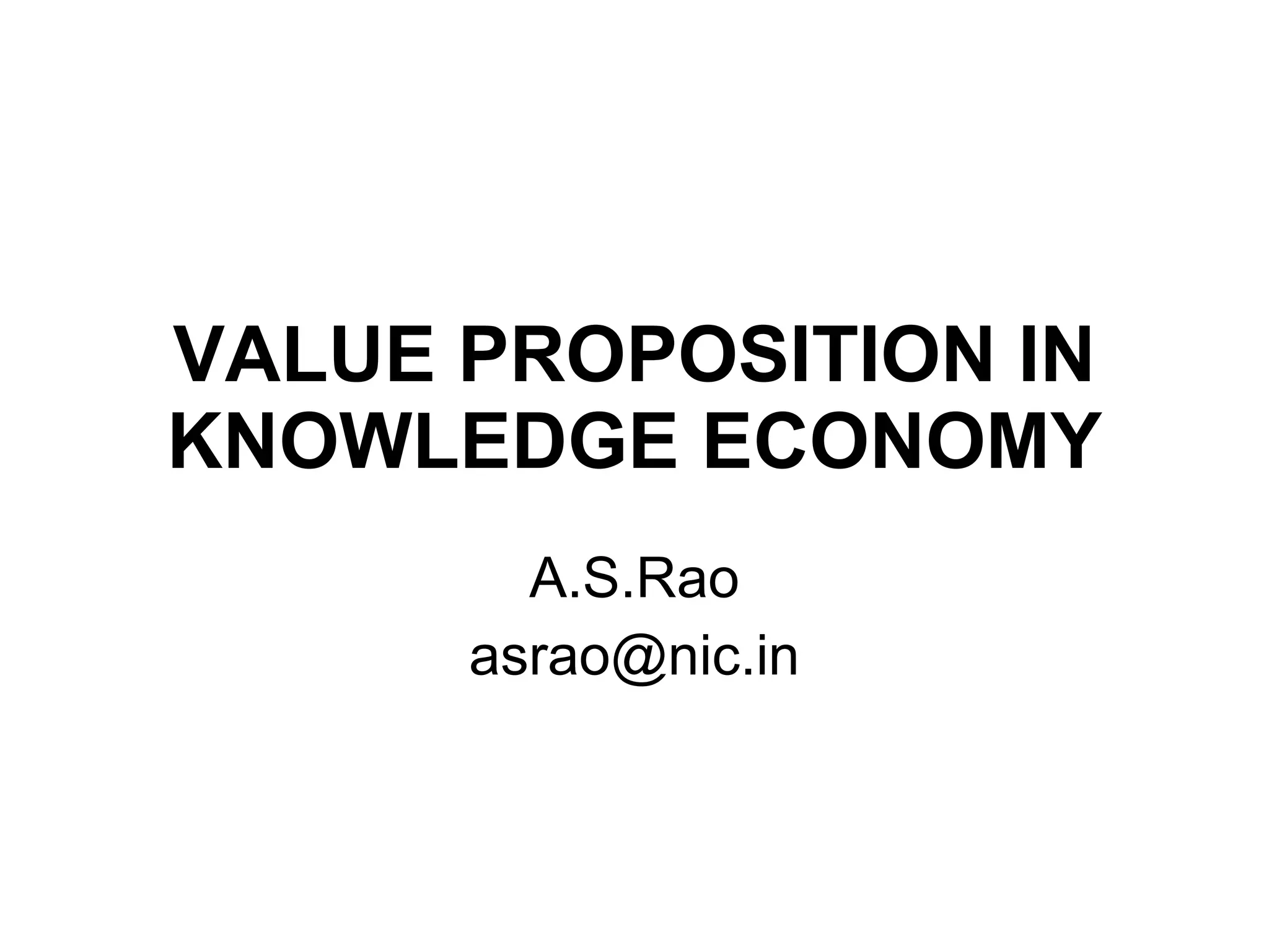 Value Proposition In Knowledge Economy | PPT