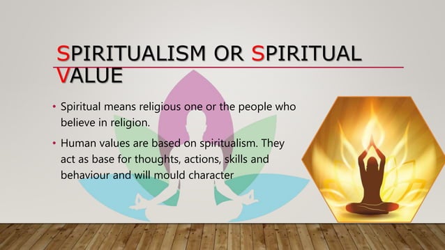 SPIRITUAL& SECULAR VALUES | PPTX | Spirituality | Religion & Spirituality