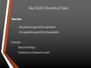Max Scheler's Hierarchy of Values | PPTX
