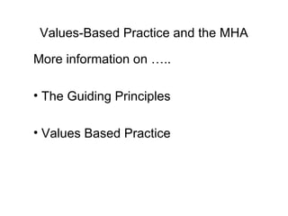 Values Based Practice And The MHA Bill Fulford | PPT