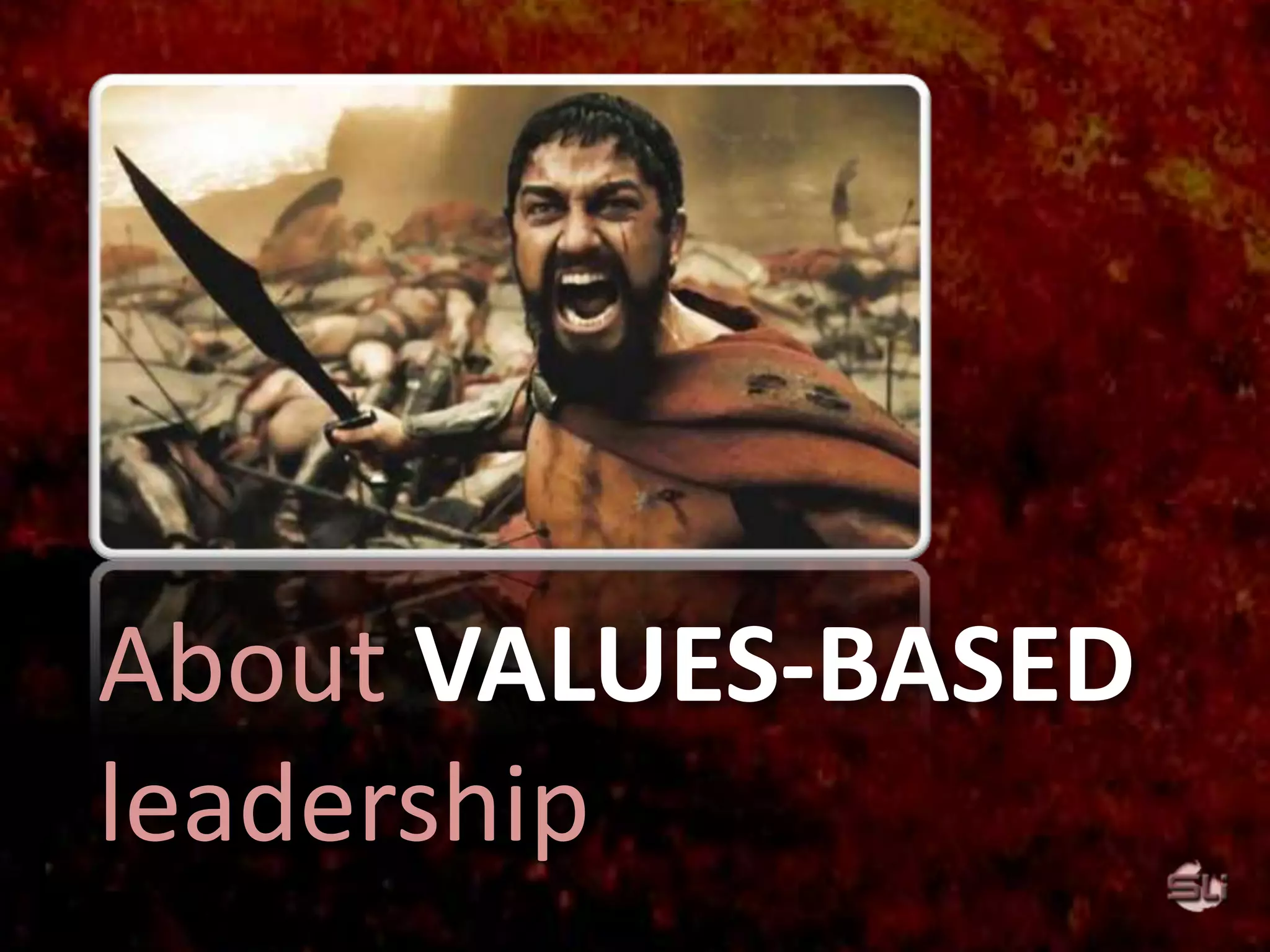 Values Based Leadership | PPTX