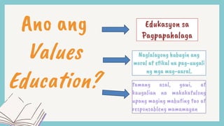 VALUES-EDUCATION-QUARTER 1-LESSON 1.pptx