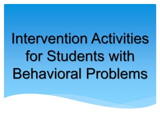 VALUES-INTERVENTION-ACTIVITIES for students | PPTX