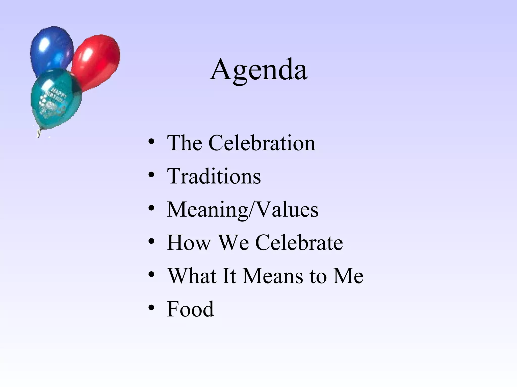 Values Presentation Major Celebrations | PPT