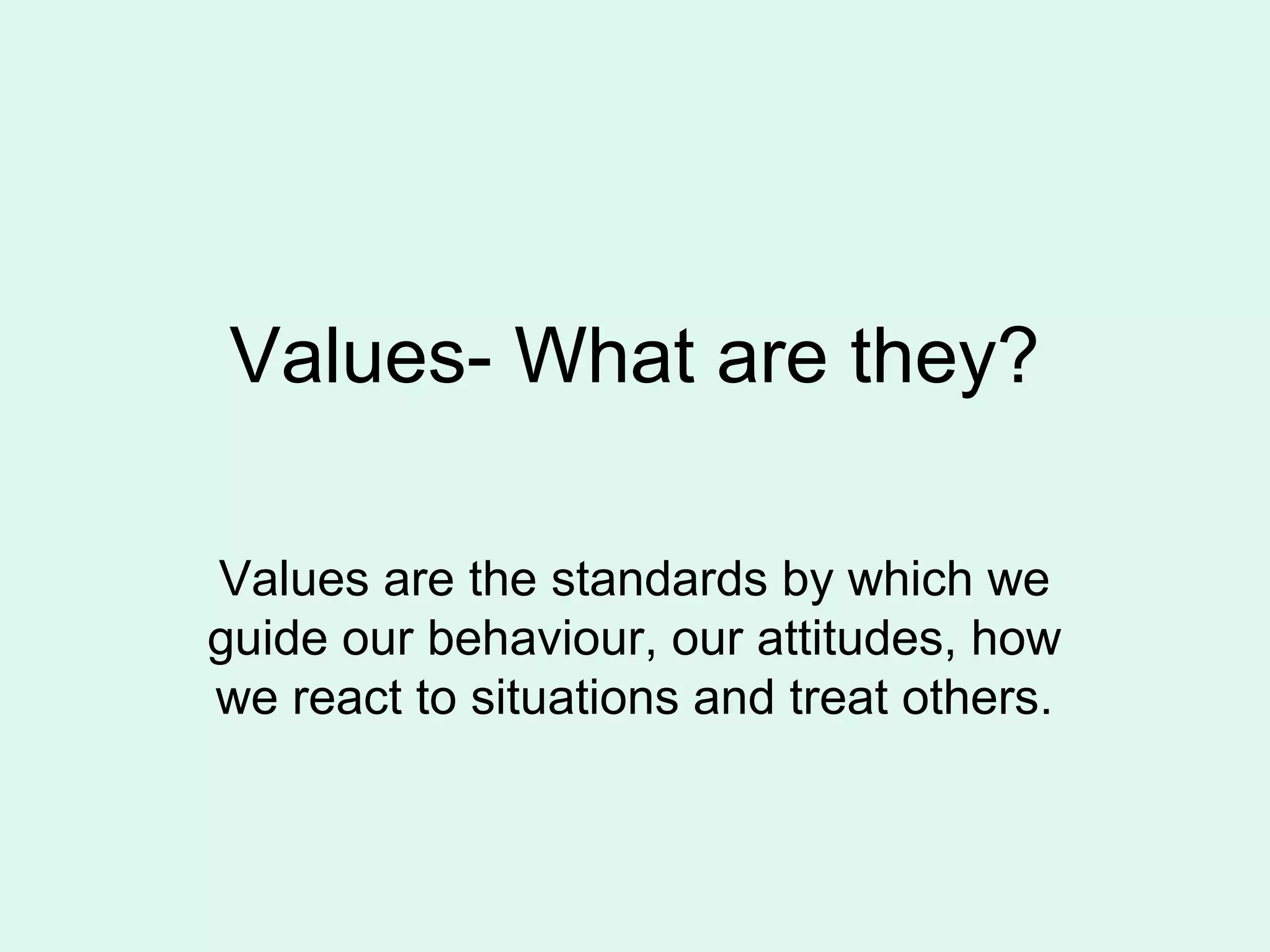 Values - what are they? | PPT
