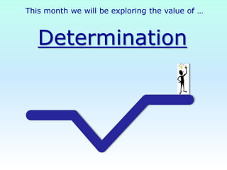 Values Assembly - Determination | PPTX