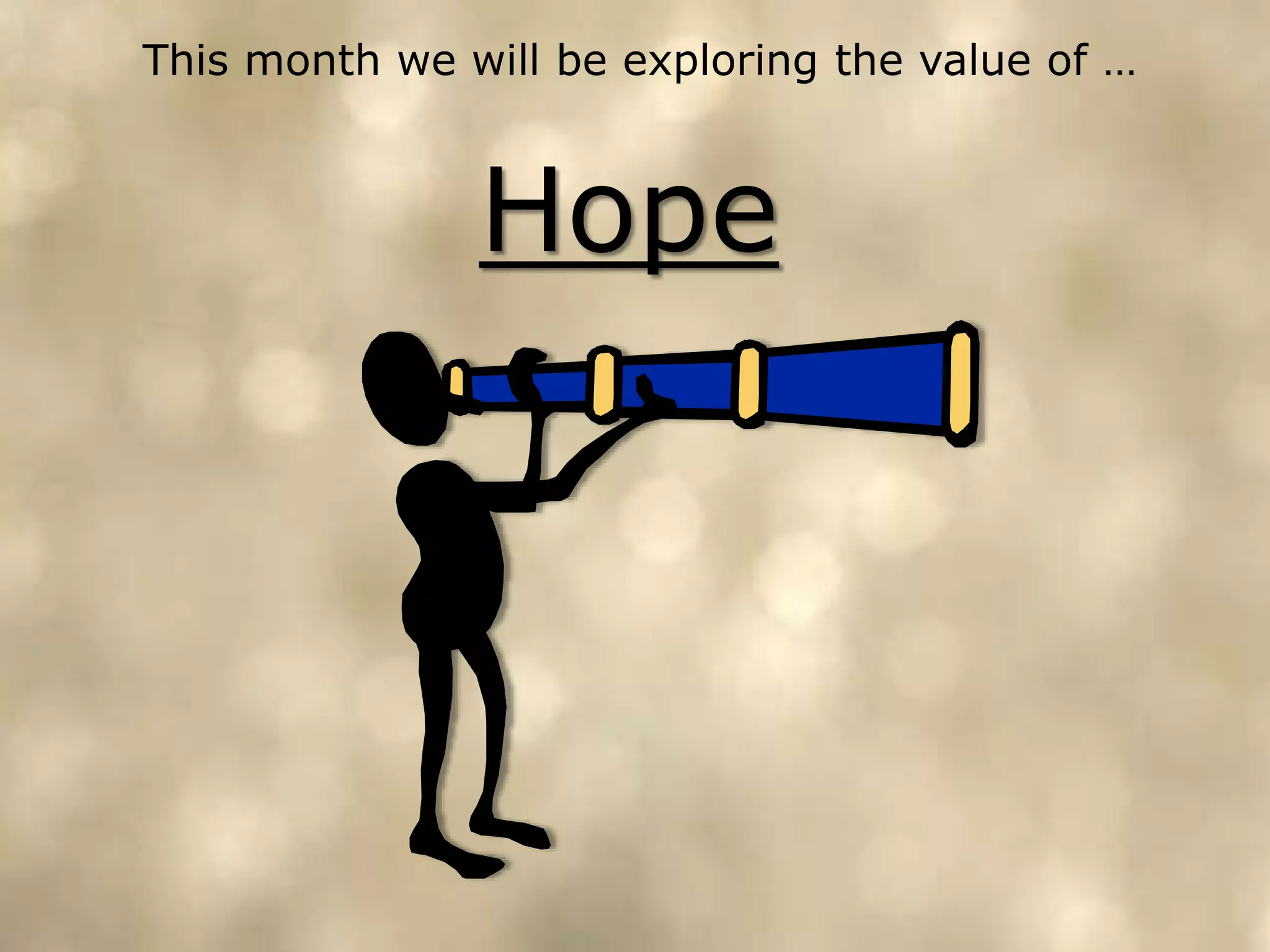 Values Assembly - Hope | PPTX