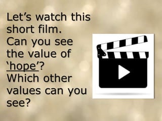 Values Assembly - Hope | PPTX