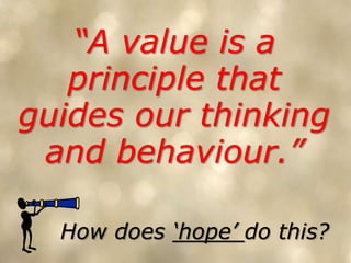 Values Assembly - Hope | PPTX