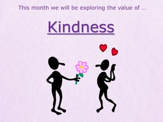 Values Assembly - Kindness | PPTX