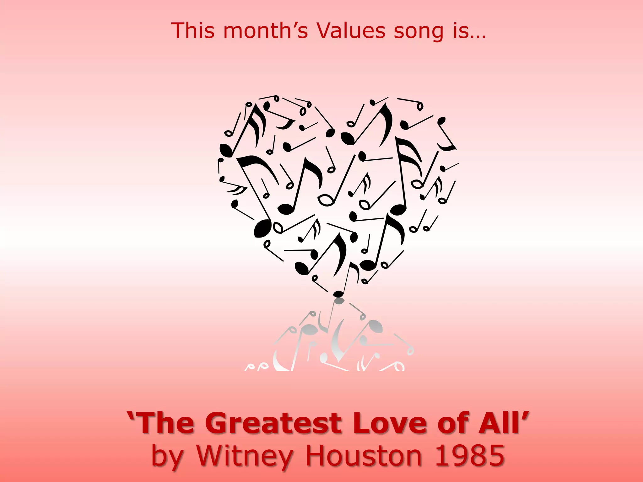 Values Assembly - Love | PPTX