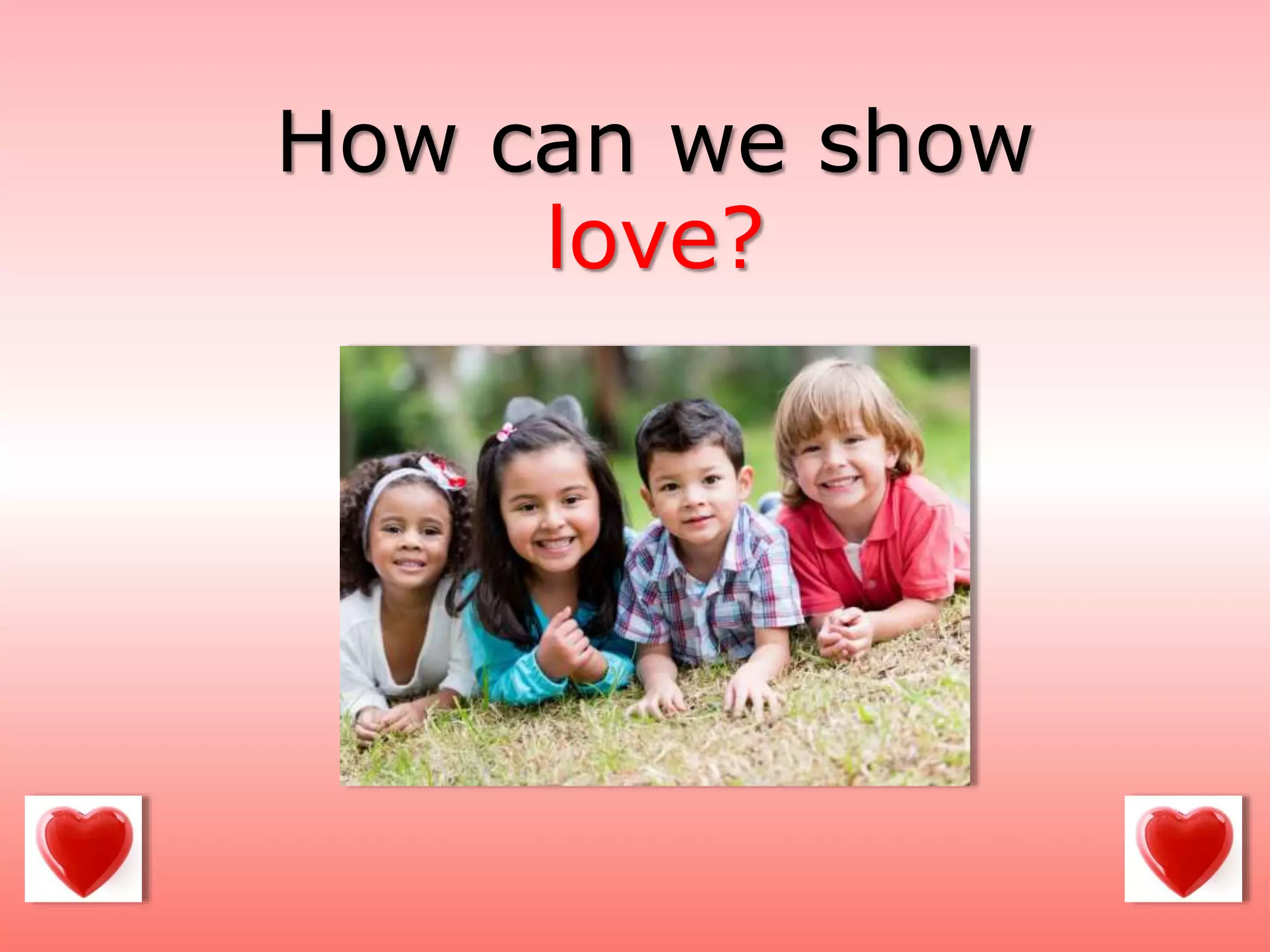 Values Assembly - Love | PPTX