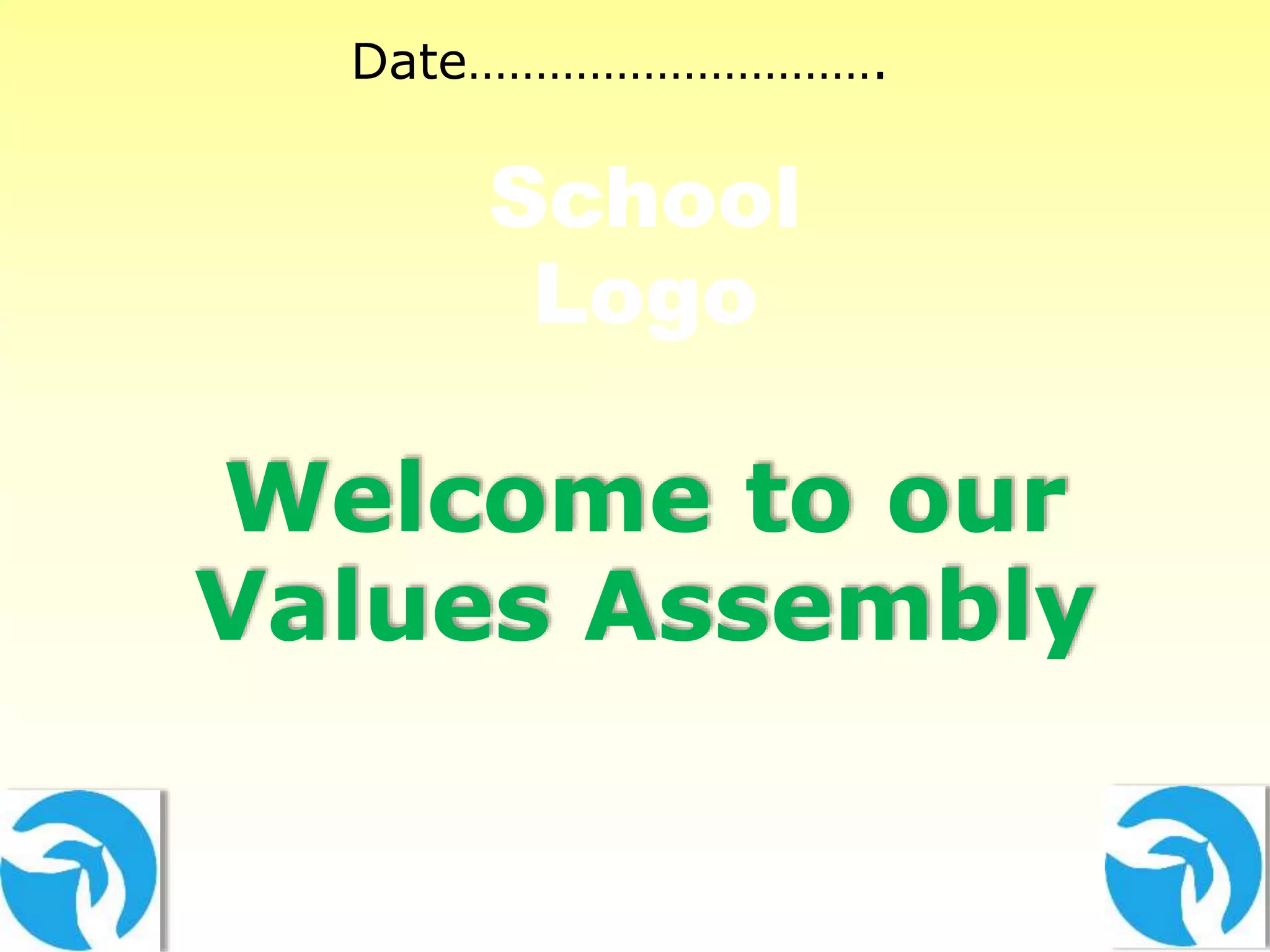 Values Assembly - Positivity | PPTX