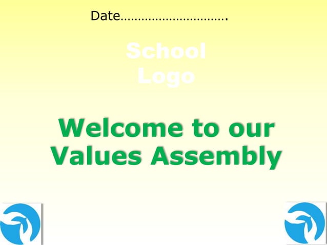 Values Assembly - Positivity | PPTX | Education