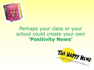 Values Assembly - Positivity | PPTX