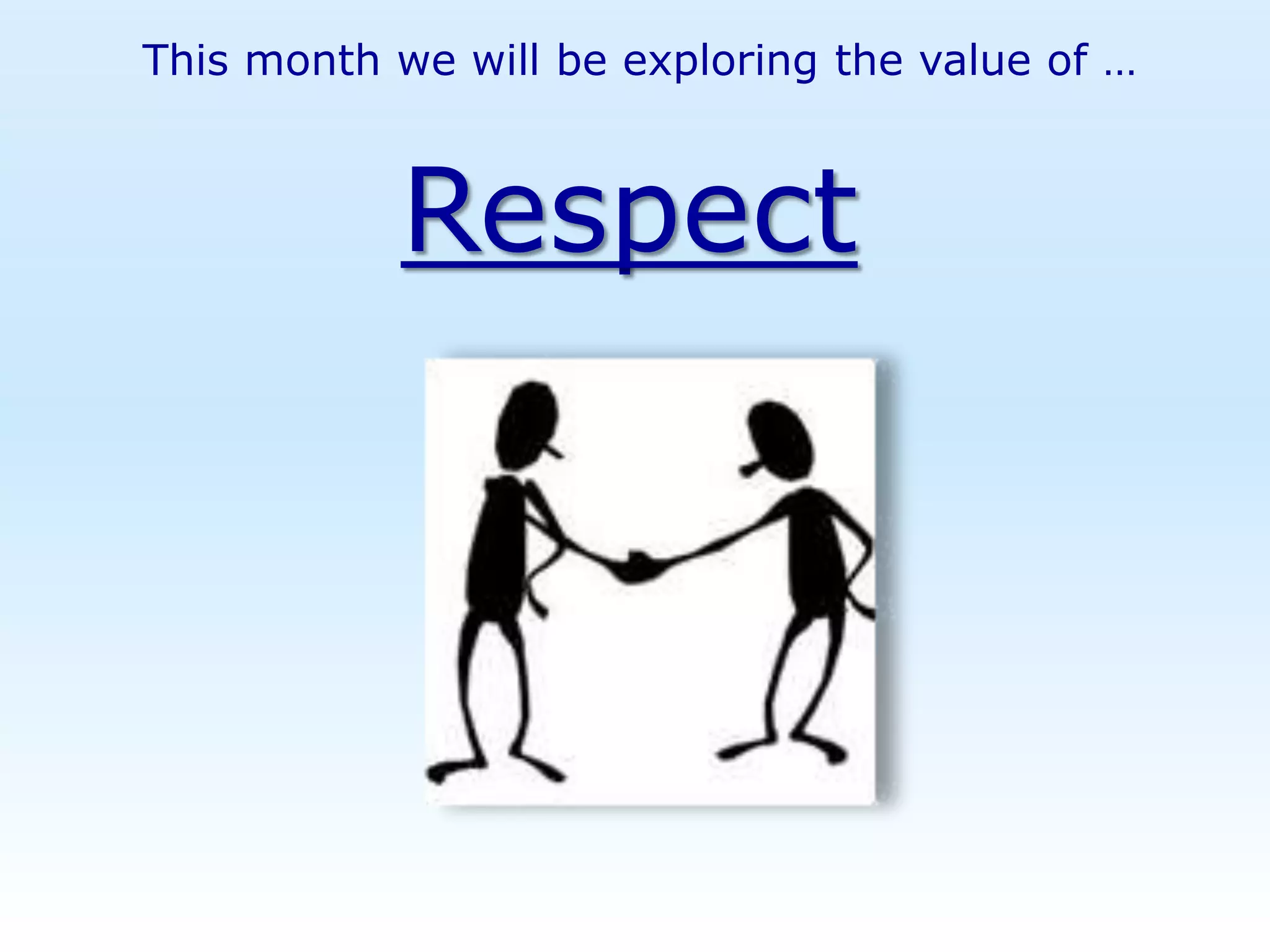 Values Assembly - Respect | PPTX