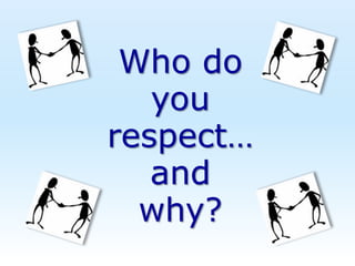 Values Assembly - Respect | PPTX