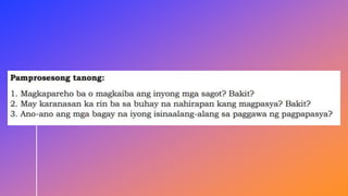Values education PPt week 1 isip at kilos loob | PPTX