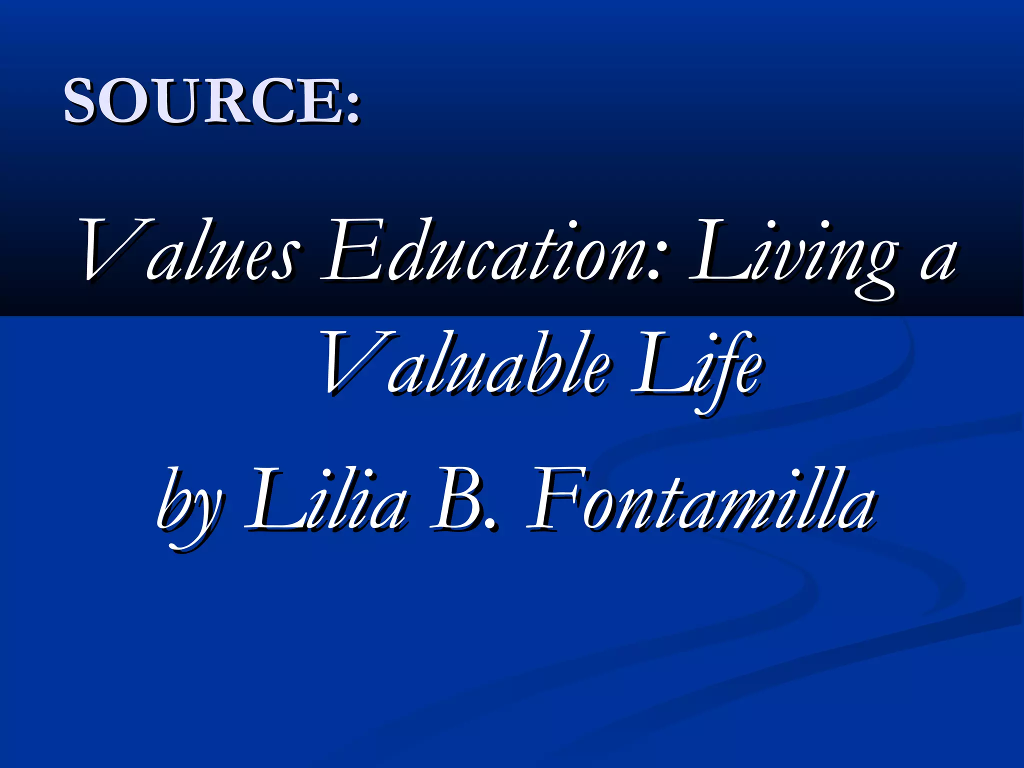 Values education 7 | PPT